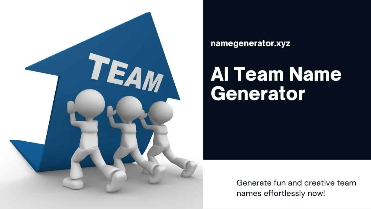 AI Team Name Generator for Work, Sports, Gaming, Fantasy League and ...